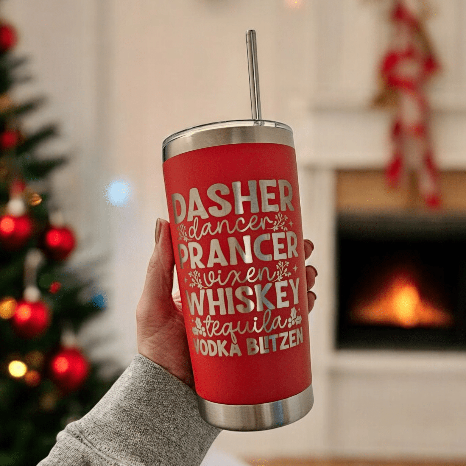 Dasher Dancer Prancer Whiskey Tequila Vodka Blitzen Christmas Tumbler ...